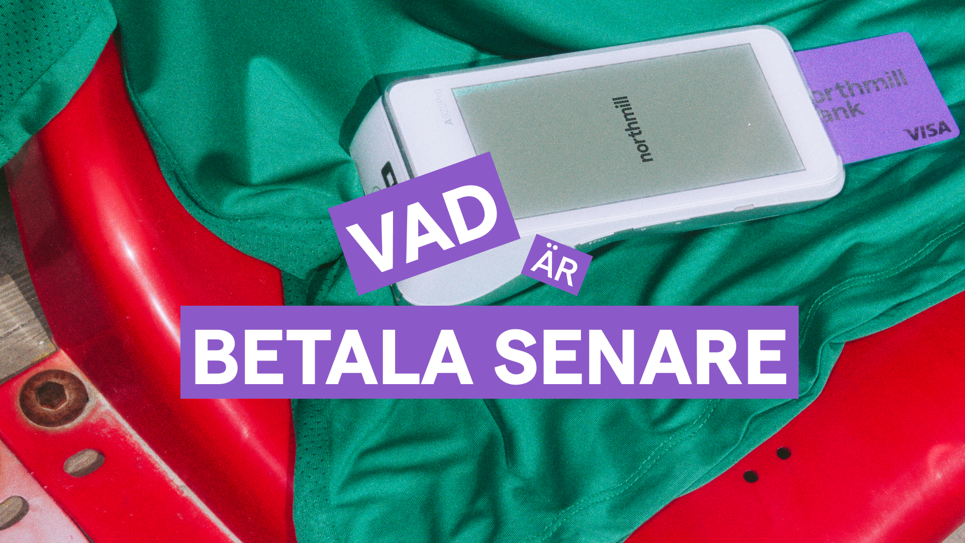 Betala med kort utomlands – Tryggt & enkelt med rätt kort - Northmill Bank